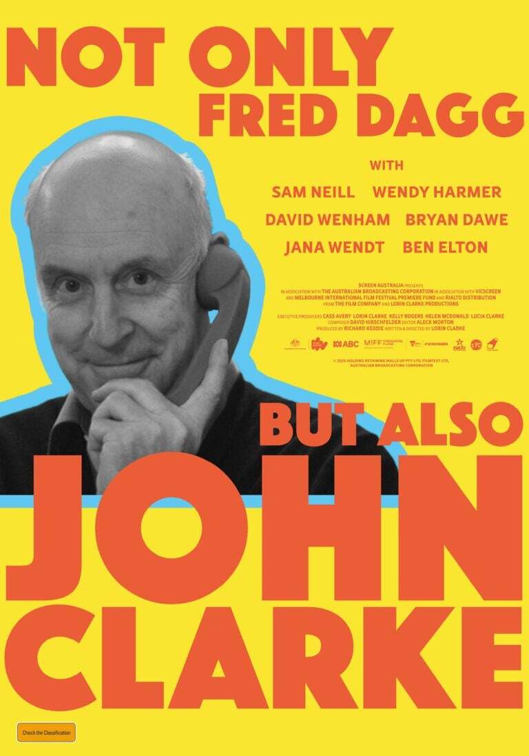 Not Only Fred Dagg but Also John Clarke